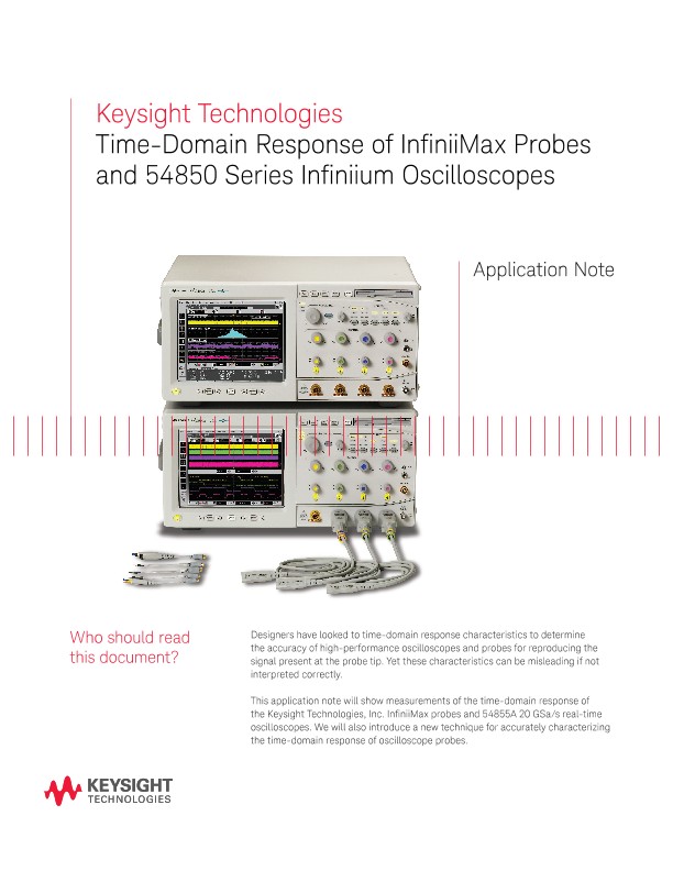 Time-Domain Response of InfiniiMax Oscilloscopes Probes PDF Asset Page | Keysight